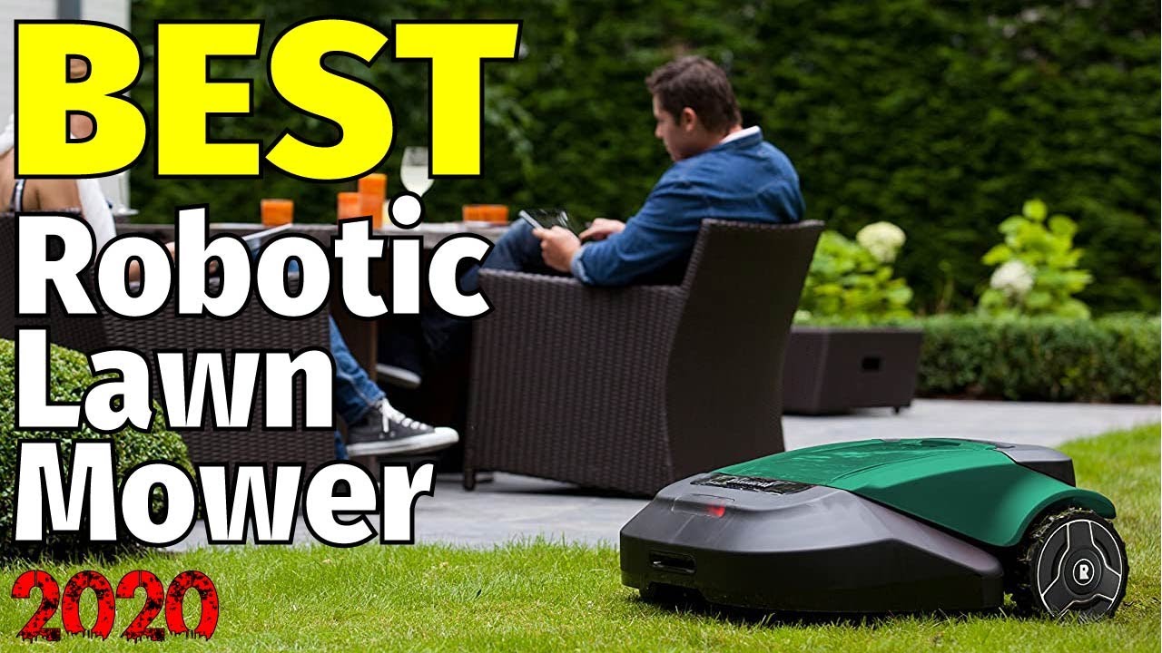 Top 5 Best Robotic Lawn Mower in 2020 | Best Robotic Lawn Mower Reviews ...