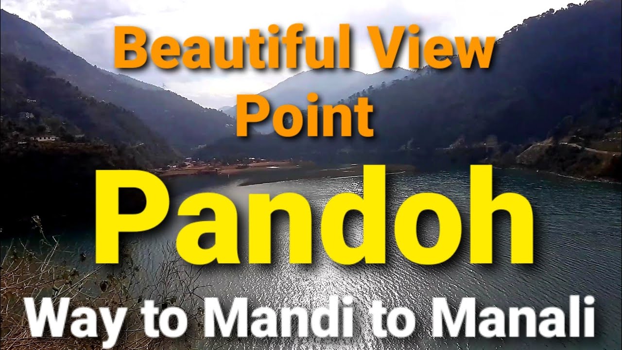360 View of Pandoh Dam!! Manali to Mandi Road trip @ratravision - YouTube