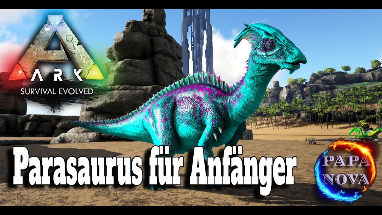 Ark Survival Anfängerguide für Parasaurus zähmen German Tutorial - YouTube