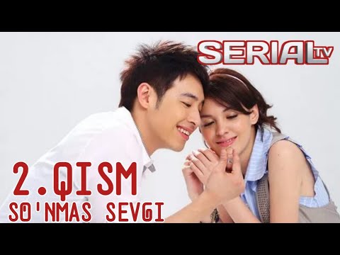 So'nmas sevgi 2-qism (O‘zbek tilida)