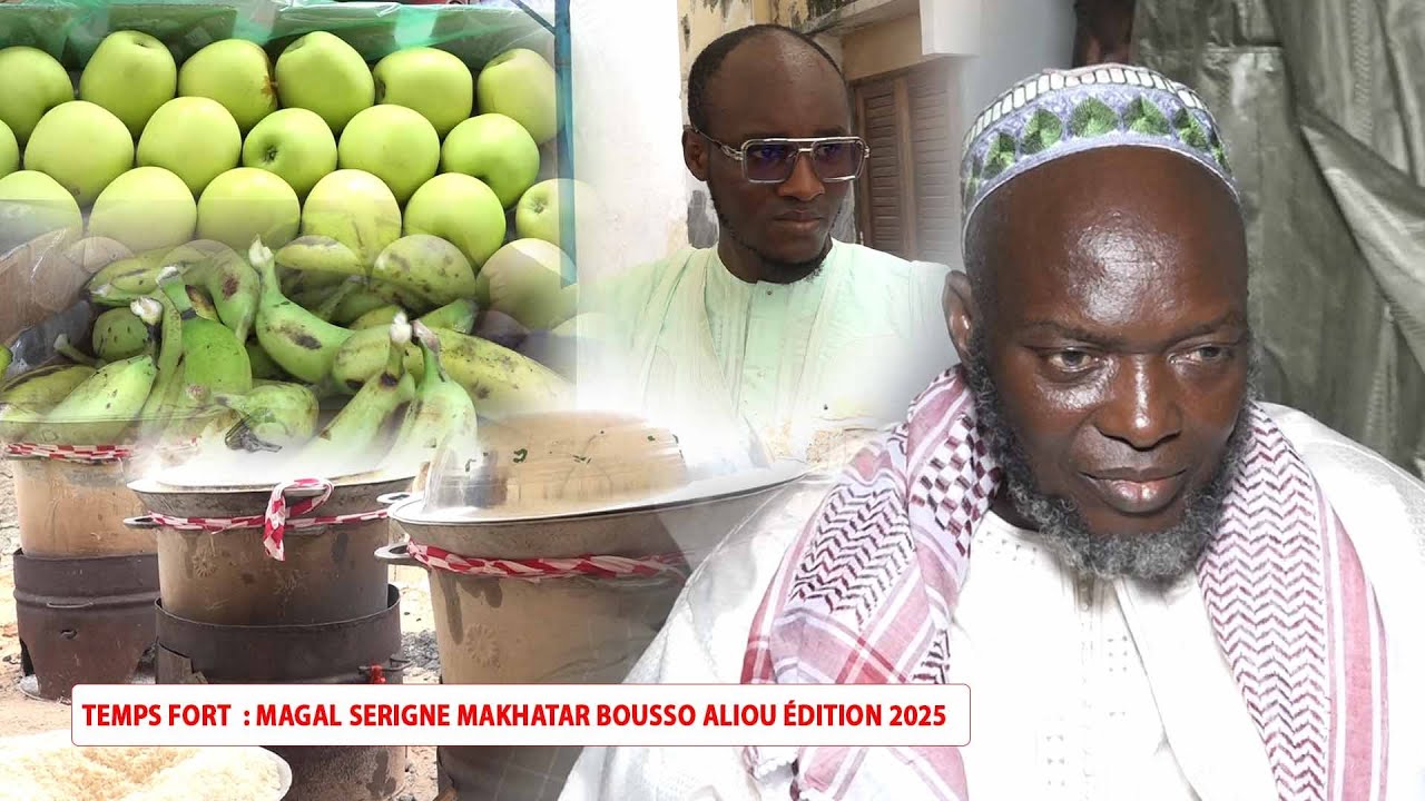 Temps Fort : Magal Serigne Makhatar Bousso Aliou Édition 2025 - YouTube