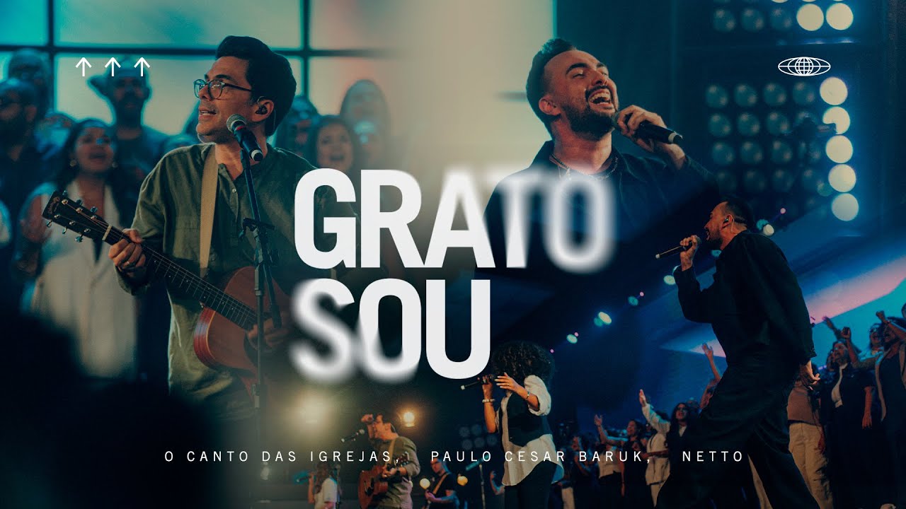GRATO SOU - O Canto das Igrejas, Paulo Cesar Baruk, Netto Chords - Chordify