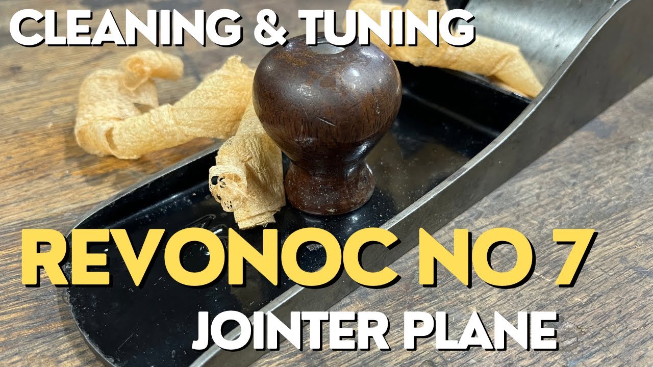 Tuning a No 7 Bailey Style Jointer Plane - YouTube