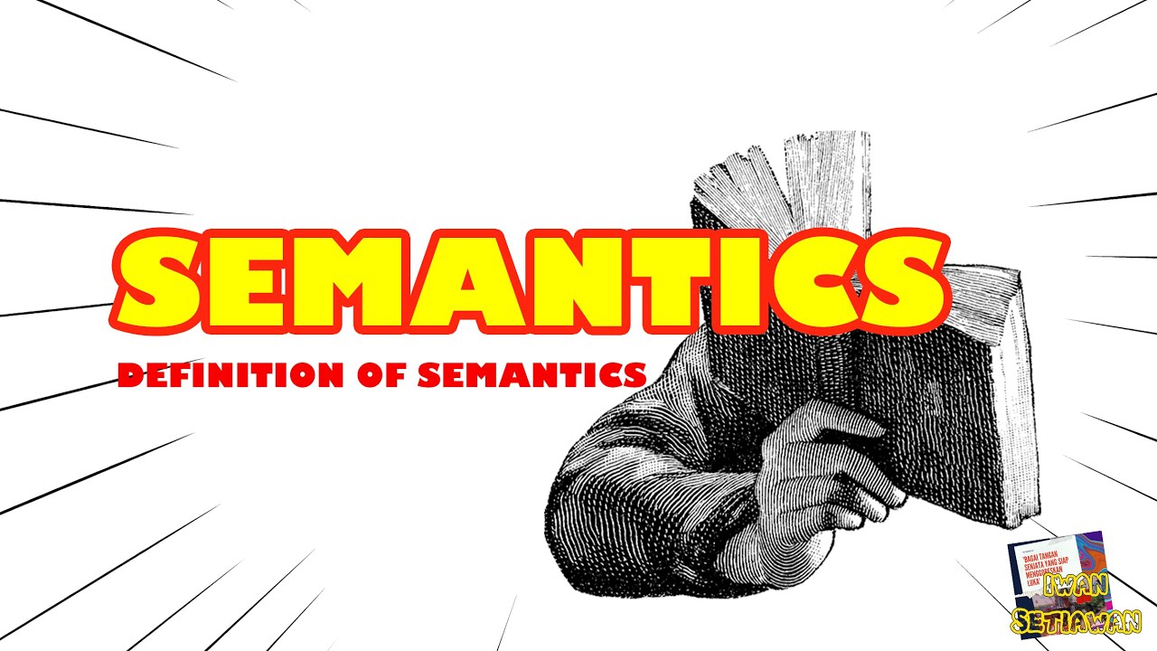 SEMANTIC | DEFINITION OF SEMANTIC | LITERATURE | LINGUISTIC - YouTube