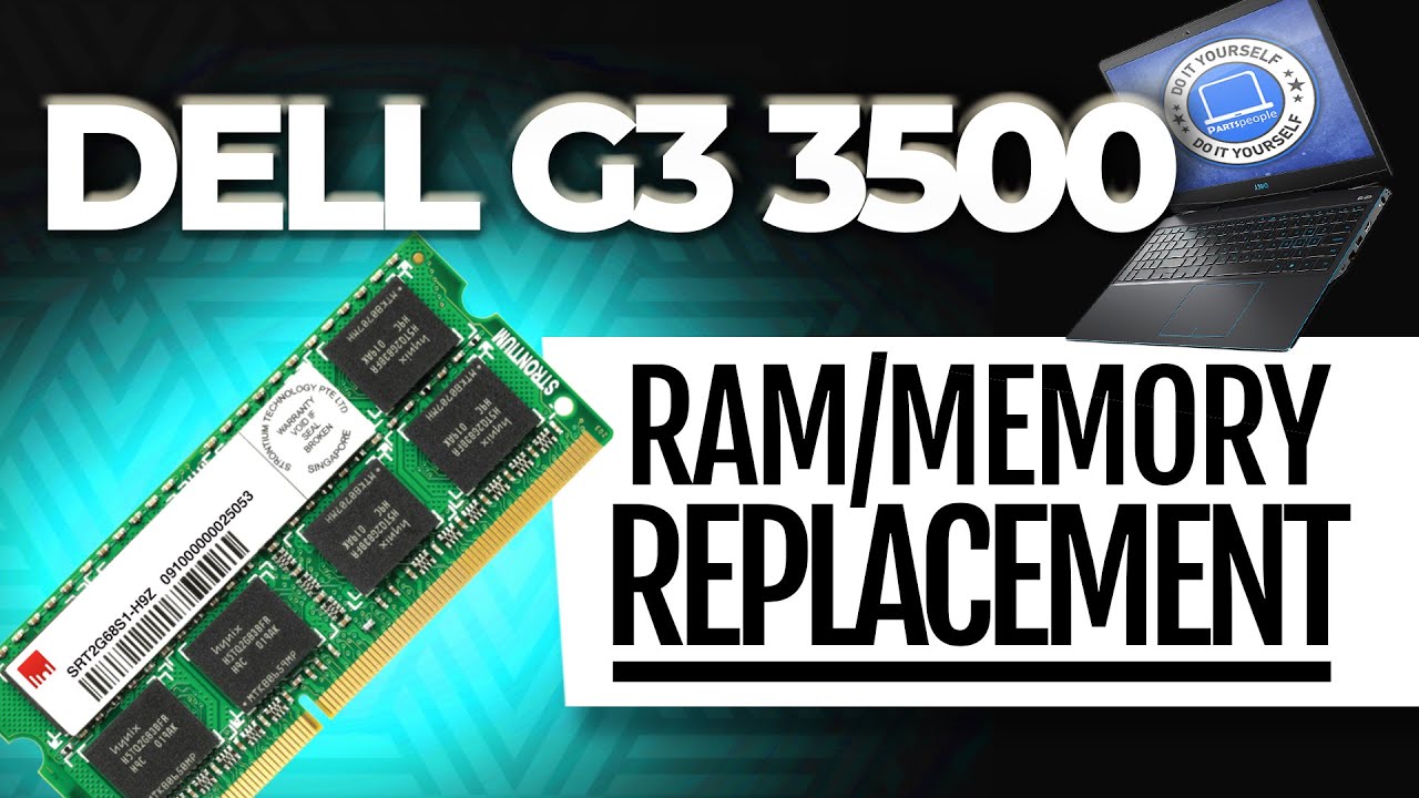 How To Replace Your RAM/Memory | Dell G3 3500 - YouTube