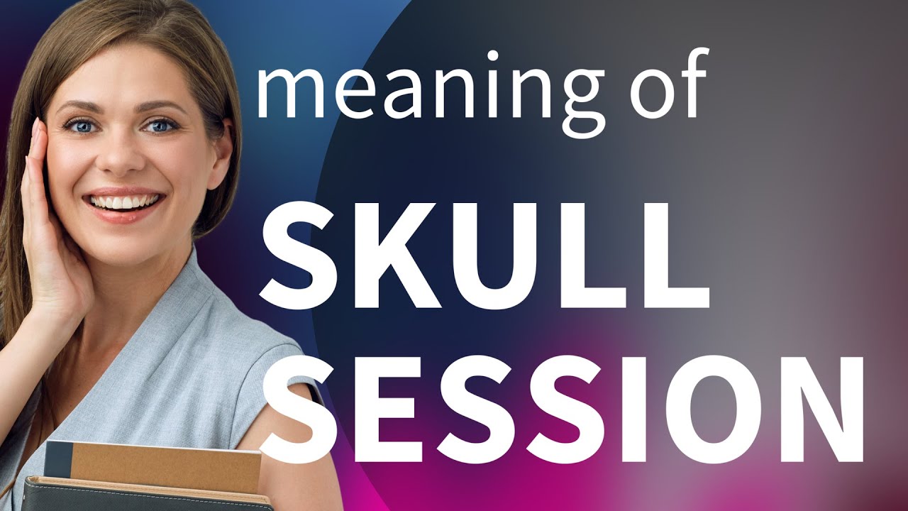 Unlocking the Meaning of "Skull Session" - YouTube