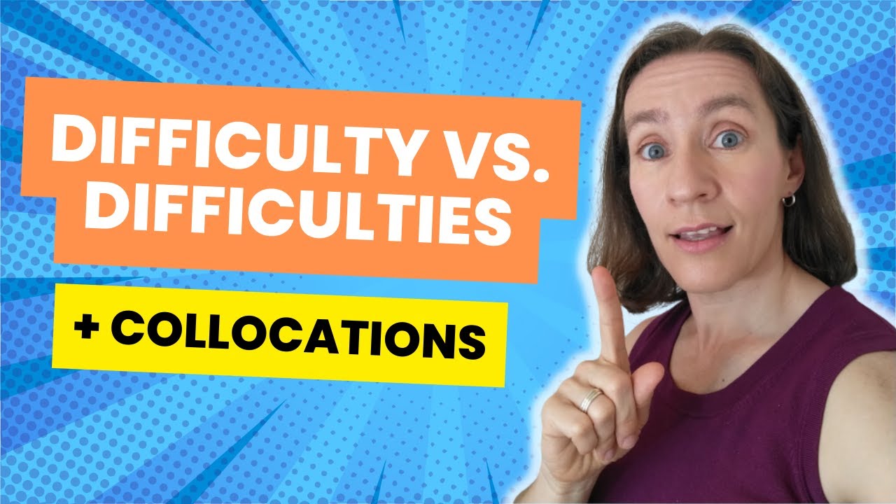 Difficulty Or Difficulties Collocations YouTube difficulty-or-difficulties-collocations-youtube
