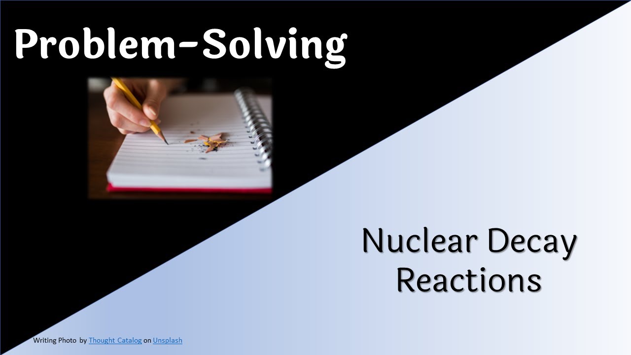 Nuclear Decay Problems - YouTube