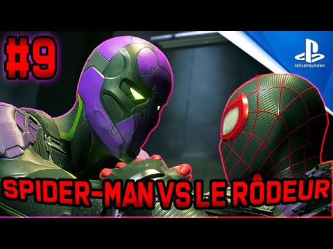 SPIDER-MAN MILES MORALES / ÉPISODE 9 : SPIDER-MAN VS LE RÔDEUR - YouTube