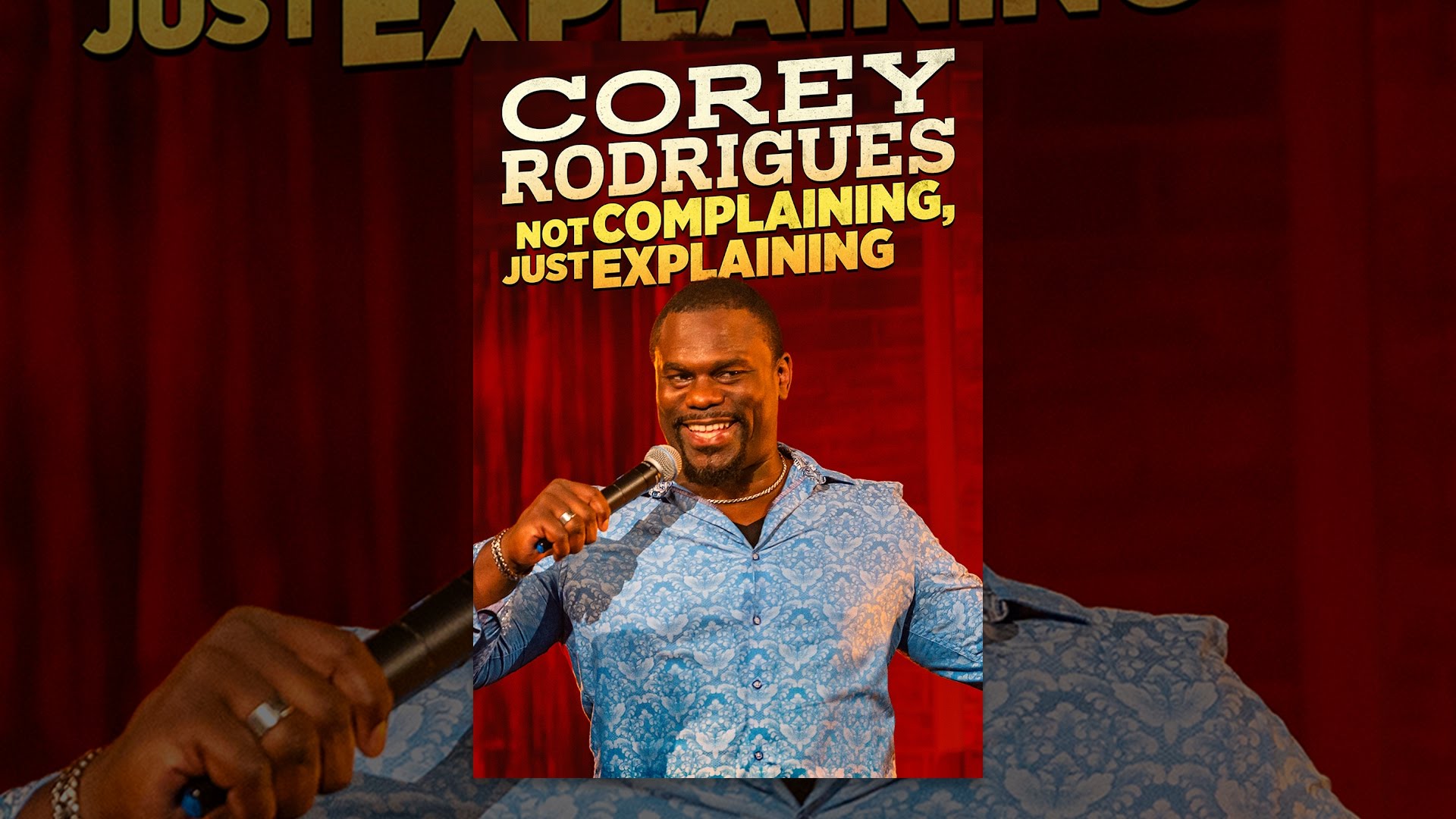 Corey Rodrigues: Not Complaining, Just Explaining - YouTube