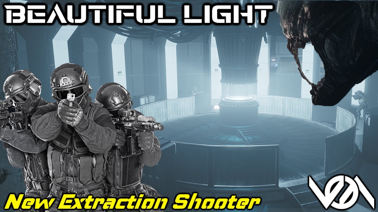 BEAUTIFUL LIGHT - NEW HORROR EXTRACTION SHOOTER, With The Devs (PVPVE ...