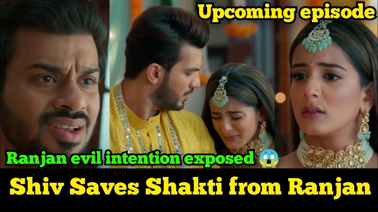 Force Of Attraction Zeeworld || Shiv Saves Shakti from Ranjan.Ranjan evil intention is exposed ...