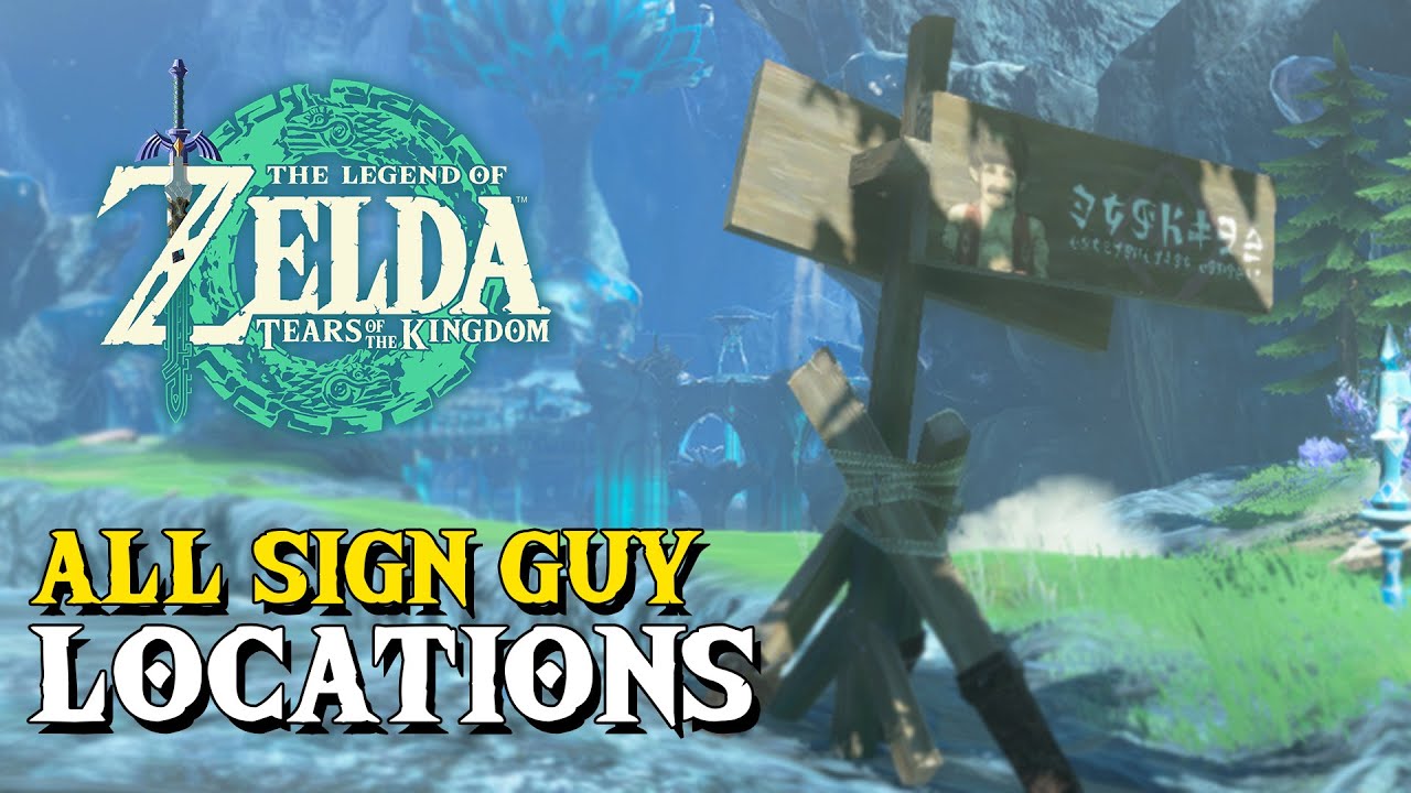 Zelda Tears Of The Kingdom All 81 Sign Guy Locations & Solutions - YouTube