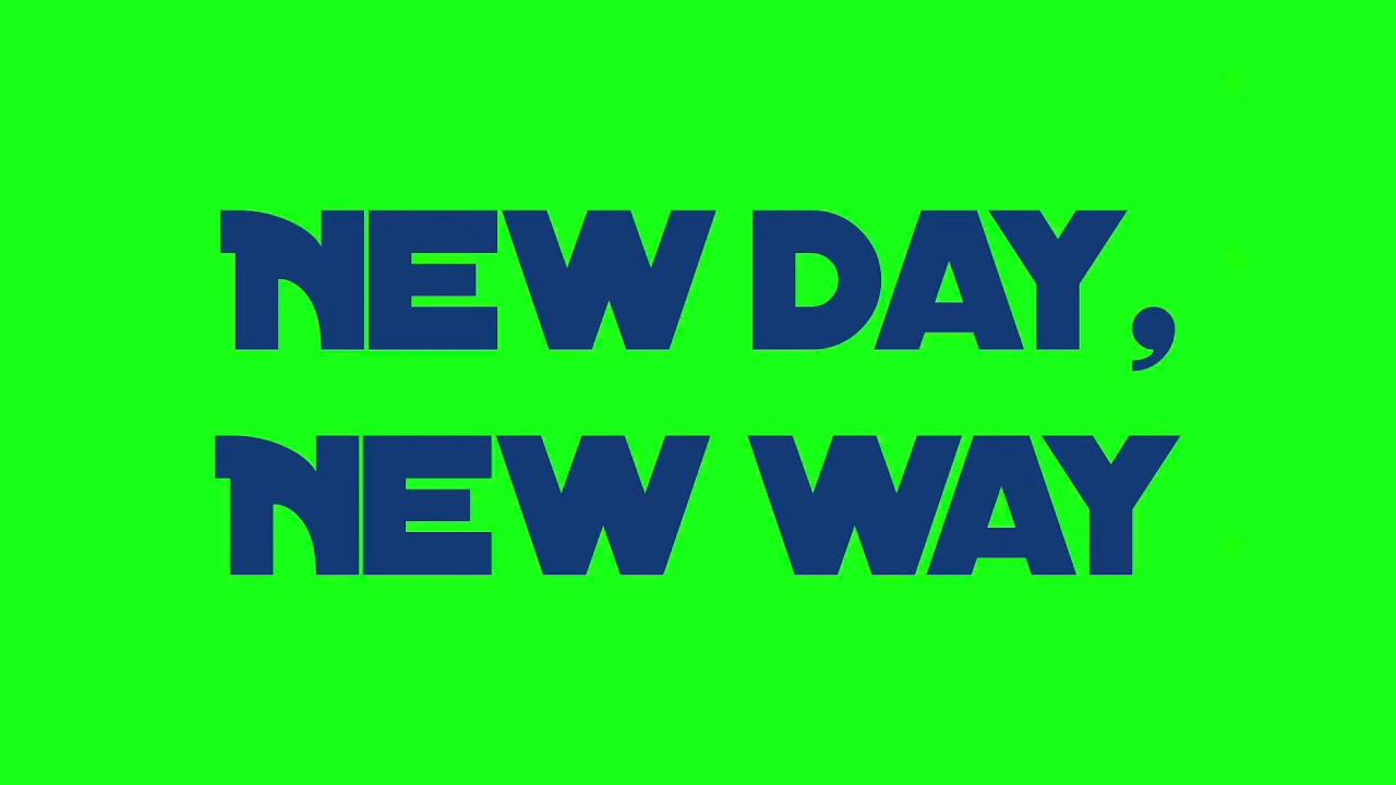 New Day, New Way - YouTube