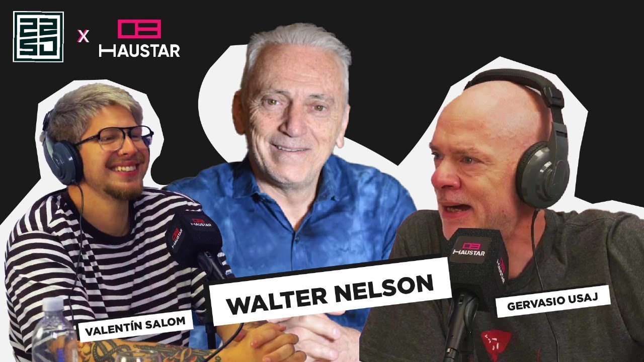 WALTER NELSON | 2250 | Episodio #29 - YouTube