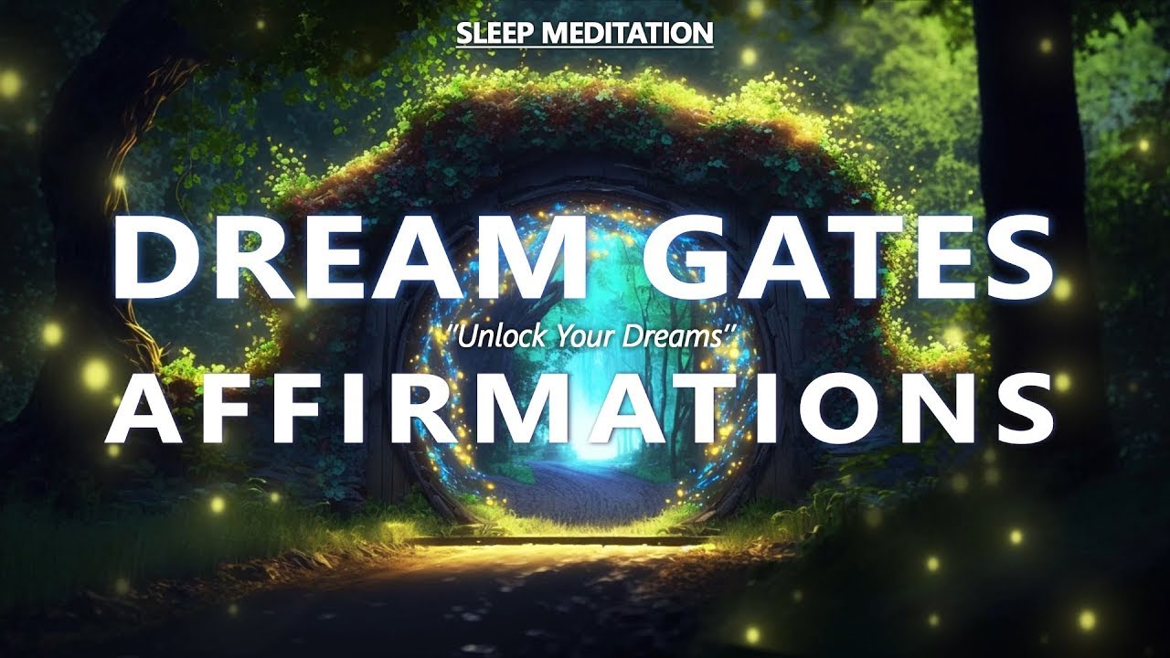 Dream Gates | Unlock Your Dreams: Gently Surrender to Sleep with ...