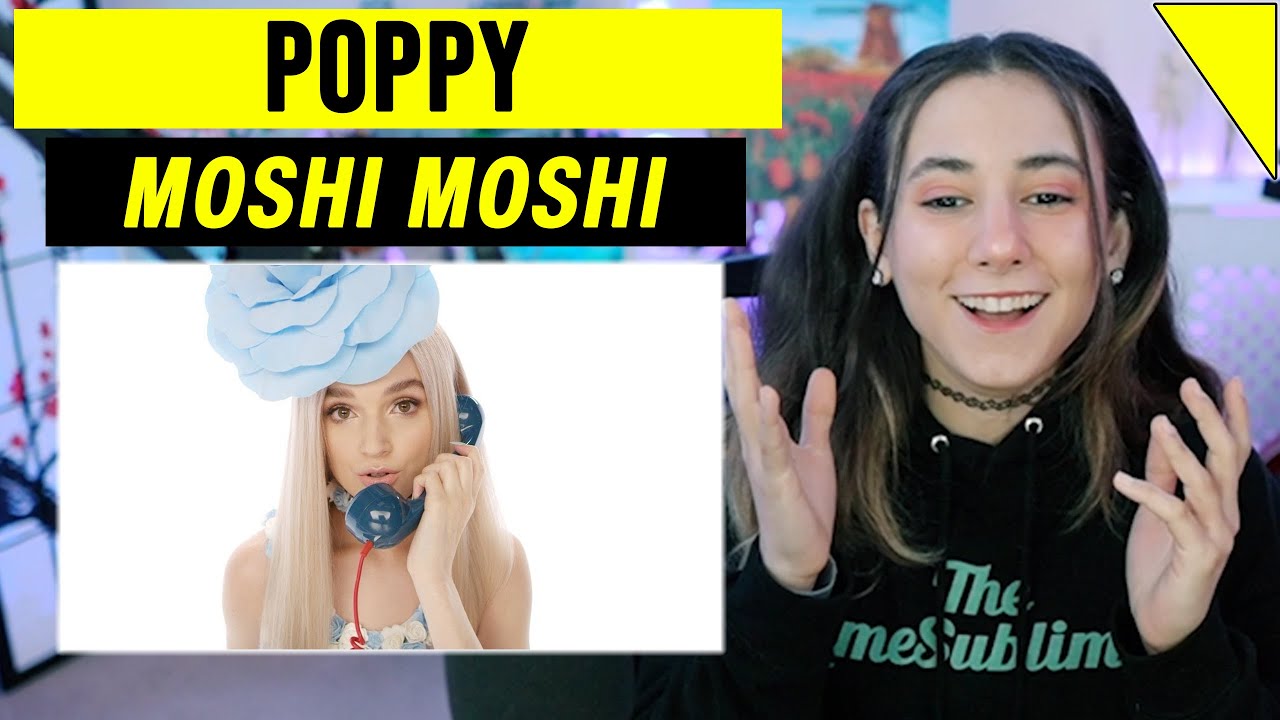 Poppy - Moshi Moshi - MUSICIAN Singer First Time Reaction & Analysis ...
