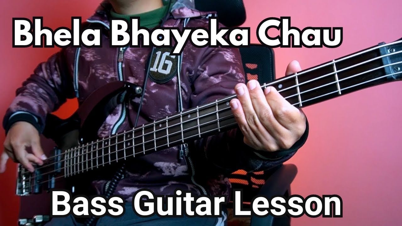 Bhela Bhayeka Chau Bass Guitar Lesson | Christian Bass Nepal - YouTube