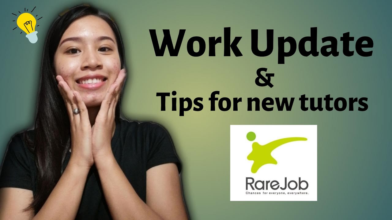(#7) RAREJOB: REAL TIME WORK UPDATE AND TIPS FOR NEW TUTORS - YouTube