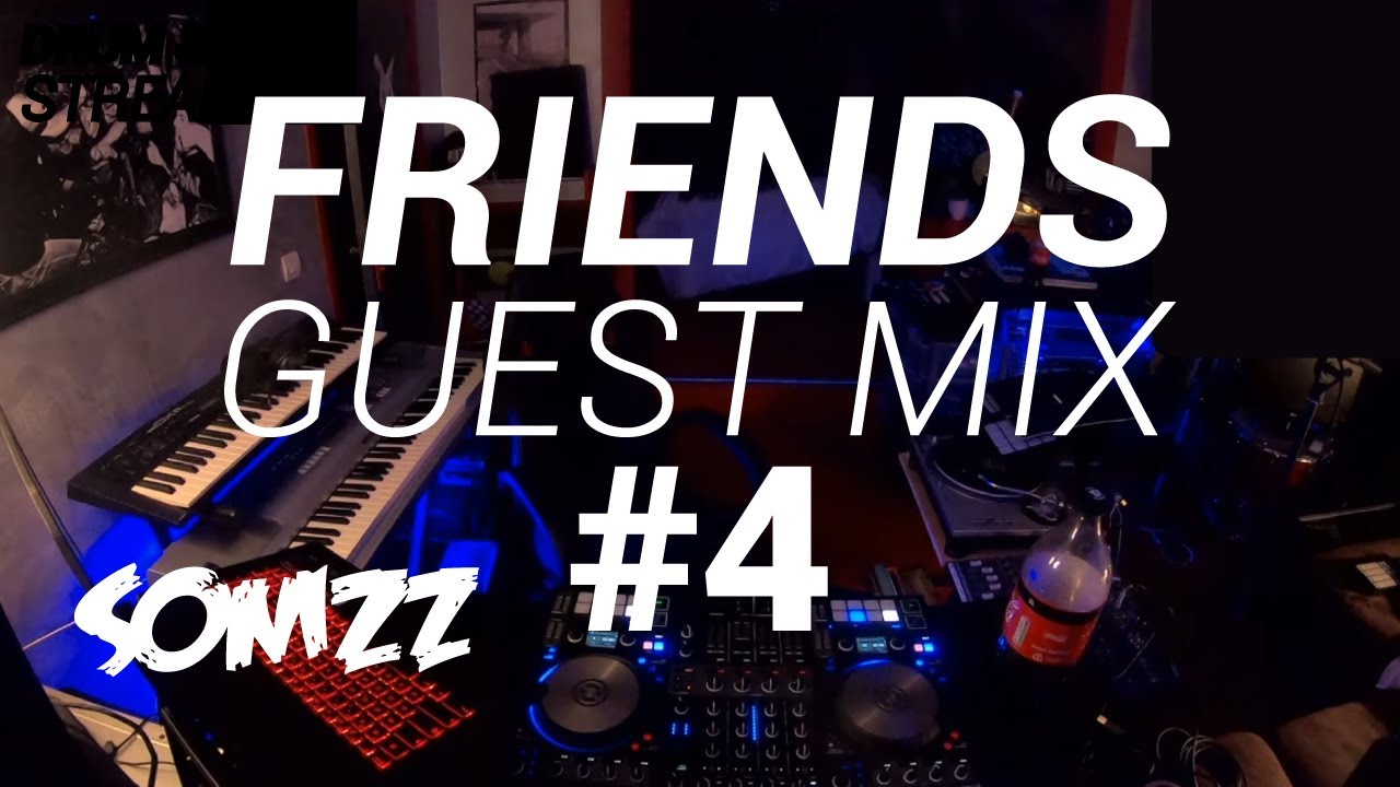 Friends Guest Mix #4 : Somzz - YouTube