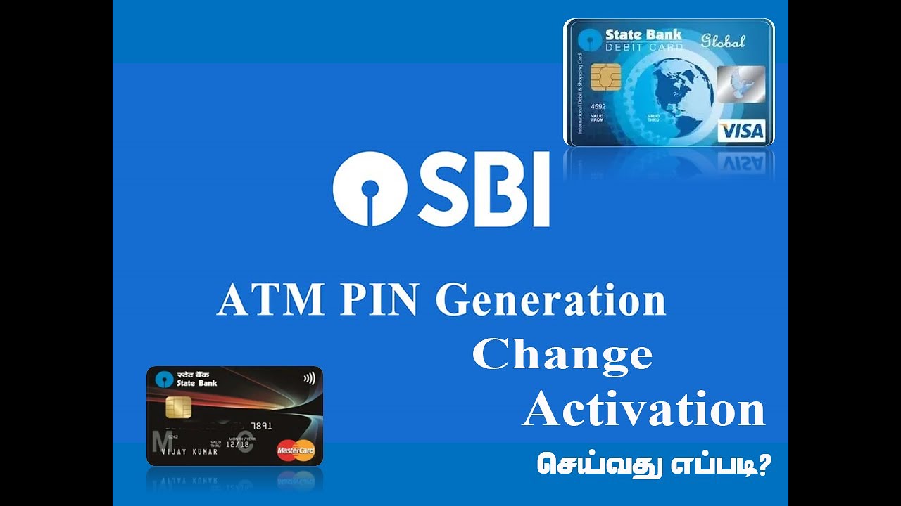 SBI Debit Card Activation L PIN Generation PIN Change SBI ATM PIN sbi-debit-card-activation-l-pin-generation-pin-change-sbi-atm-pin