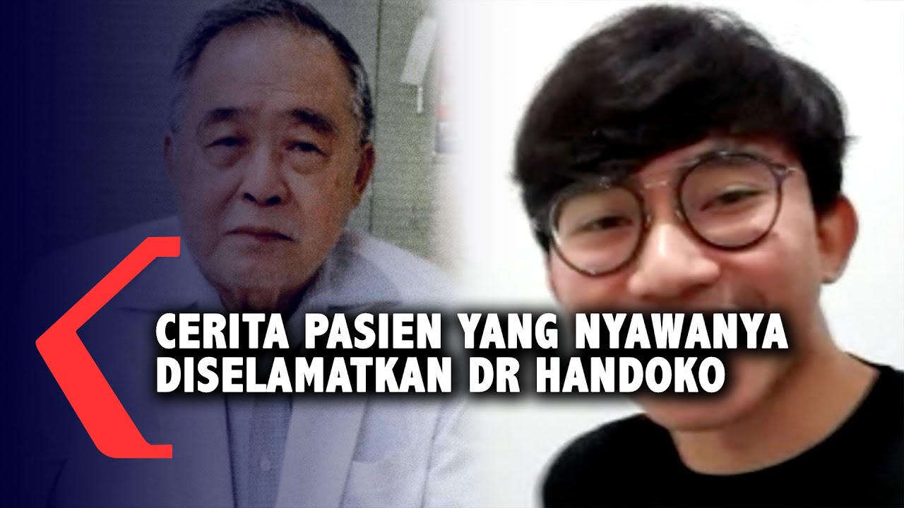Viral! Cerita Pasien yang Nyawanya Diselamatkan dr Handoko Gunawan ...