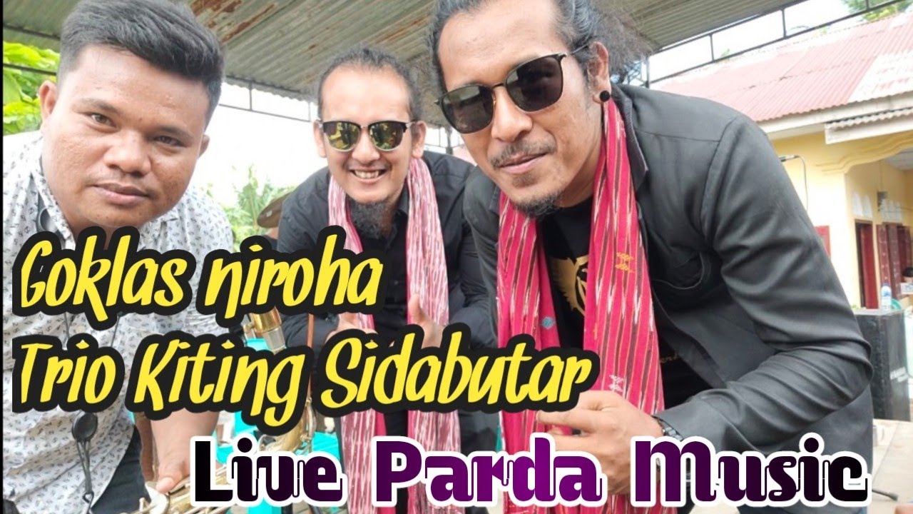 Goklas ni roha || Live Kiting Trio || Bersama Parda Musik... - YouTube