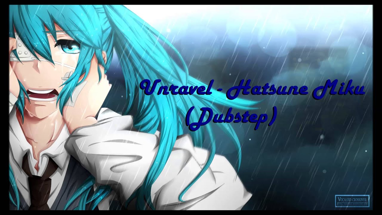 Unravel - Hatsune Miku, Dubstep [Dj-Jo Remix] (Tokyo Ghoul Opening ...