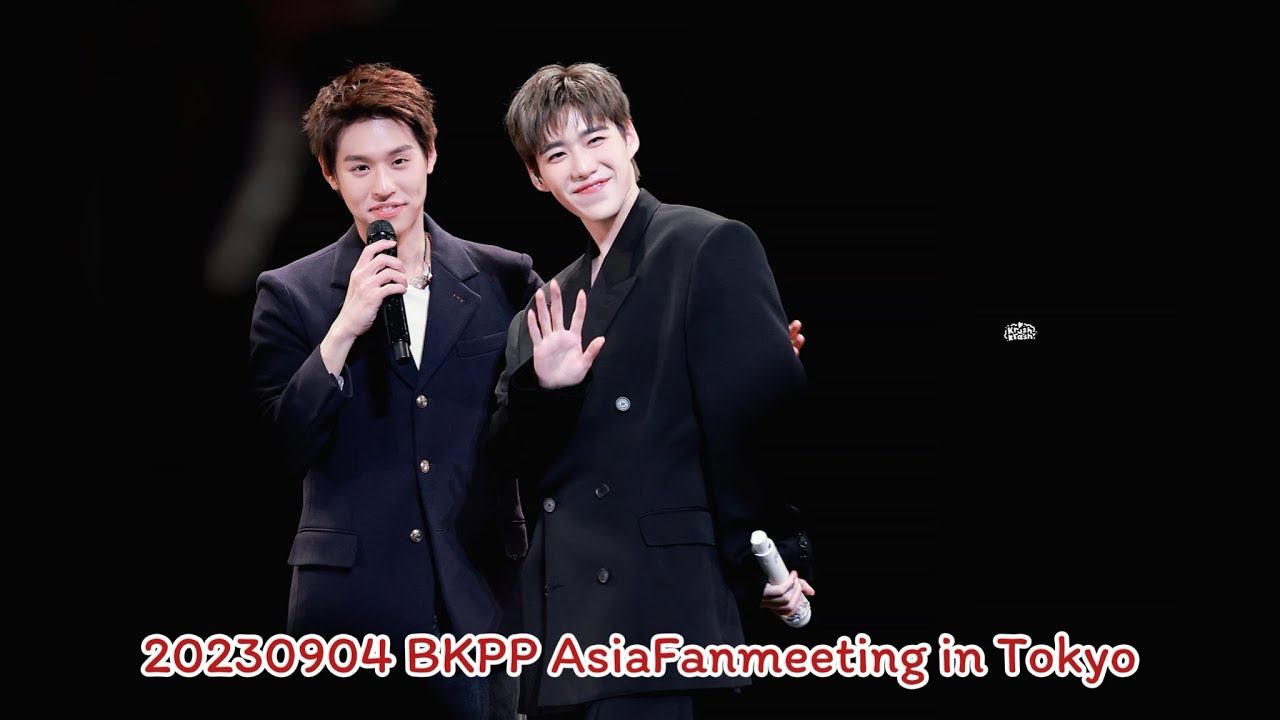 20230904 BKPP Fan Meeting in Tokyo - BKPP Opening Show - YouTube