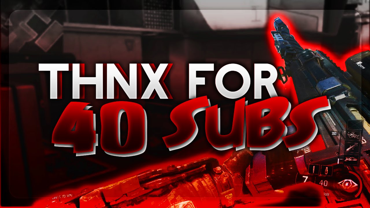 Thnx for 40 Subs - YouTube