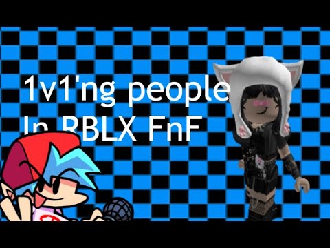 +1v1'ng People In RBLX FnF+ Roblox + - YouTube