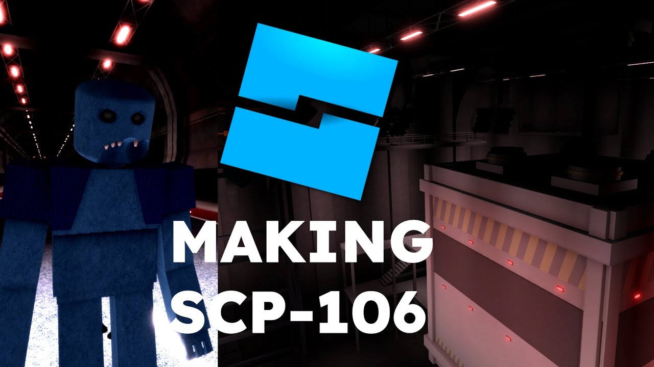 Creating SCP-106 - Roblox Studio - YouTube