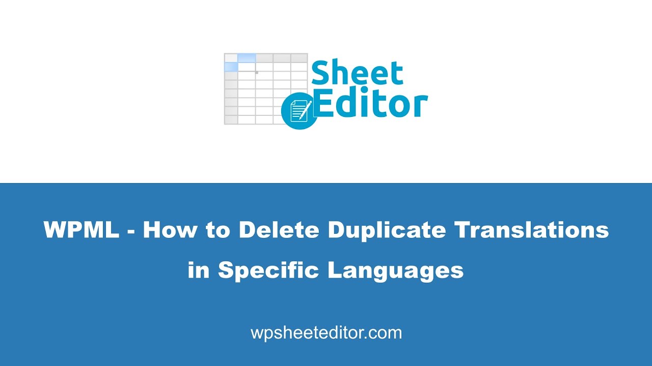 WPML How To Delete Thousands Of Duplicate Translations YouTube WPML How To Delete Thousands Of Duplicate Translations YouTube