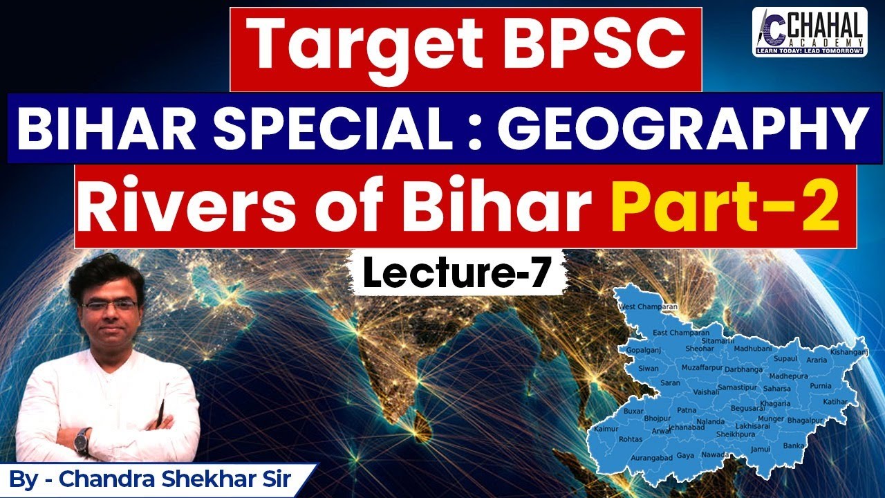 Rivers of Bihar | Part-2 | Explained | Complete Bihar Geography ...