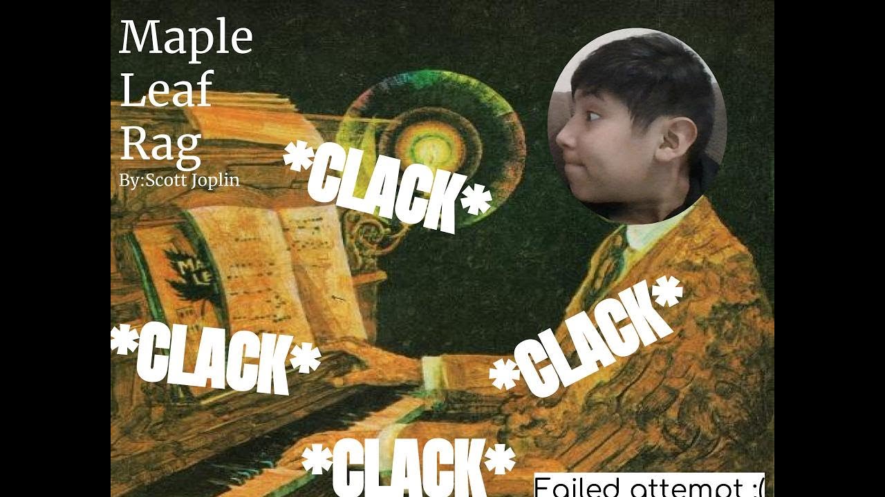 Attempt at playing Maple Leaf Rag - YouTube