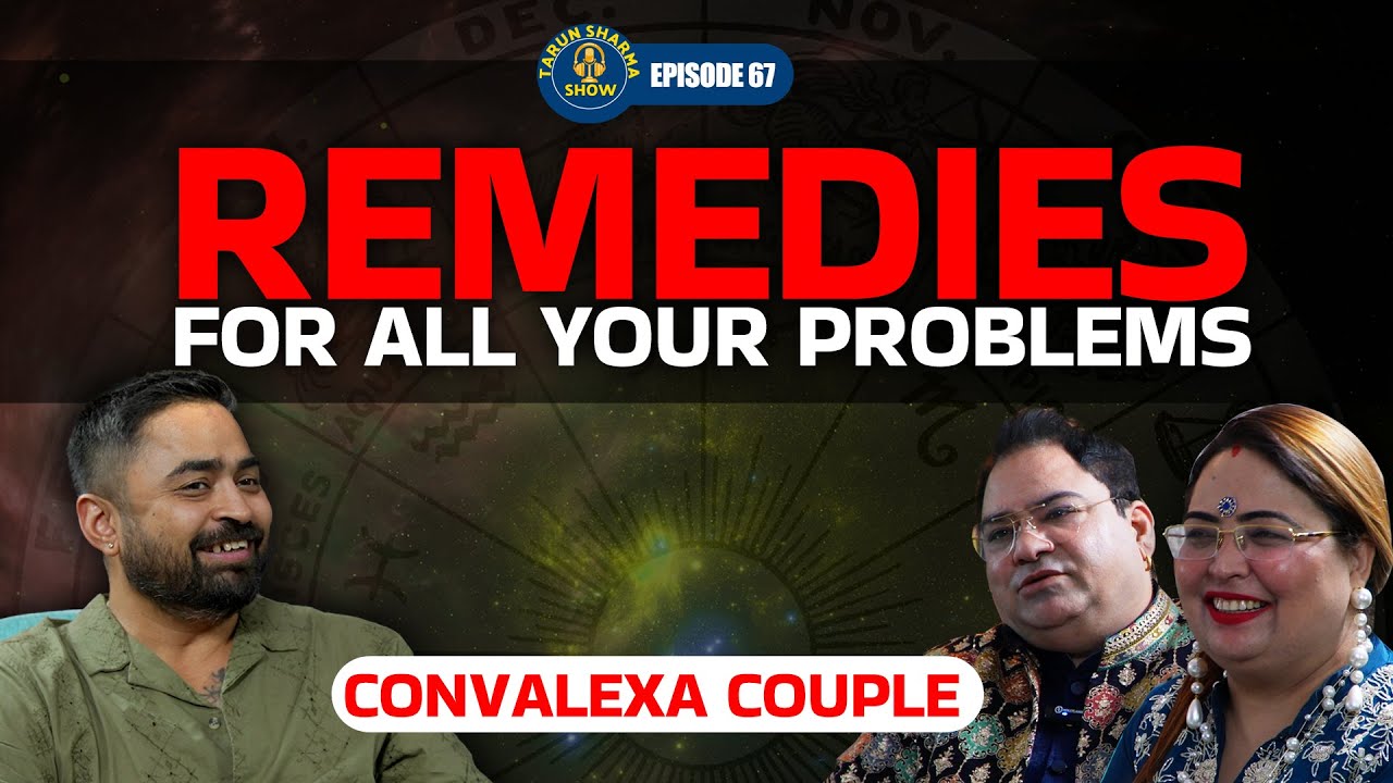 Life Ki हर समस्या का उपाय |Astrology | PODCAST | Convalexa Couple ...