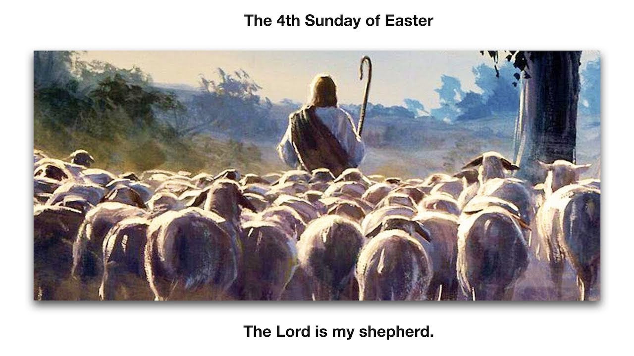 Fourth Sunday of Easter; Celebrant: Rev. Norbert Joseph C.S.J. with ...