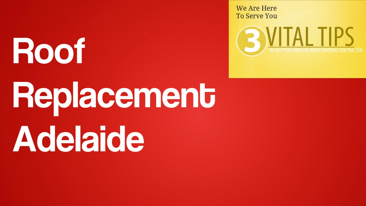 Roof Replacement Adelaide | Roofing Repair Adelaide - YouTube
