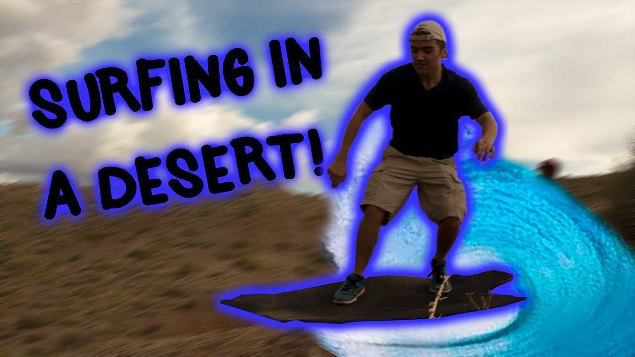 Surfing in New Mexico Desert!? - YouTube