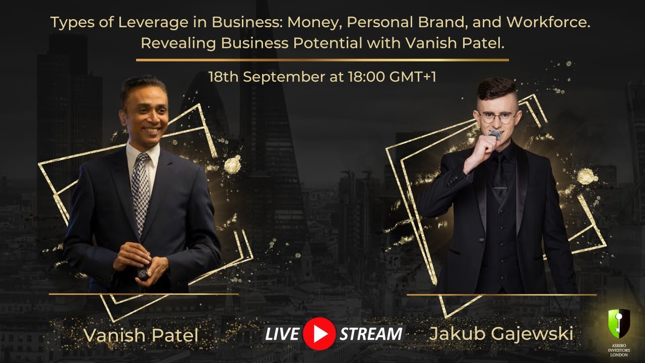 Vanish Patel - Types of Leverage in Business: Money, Personal Brand ...
