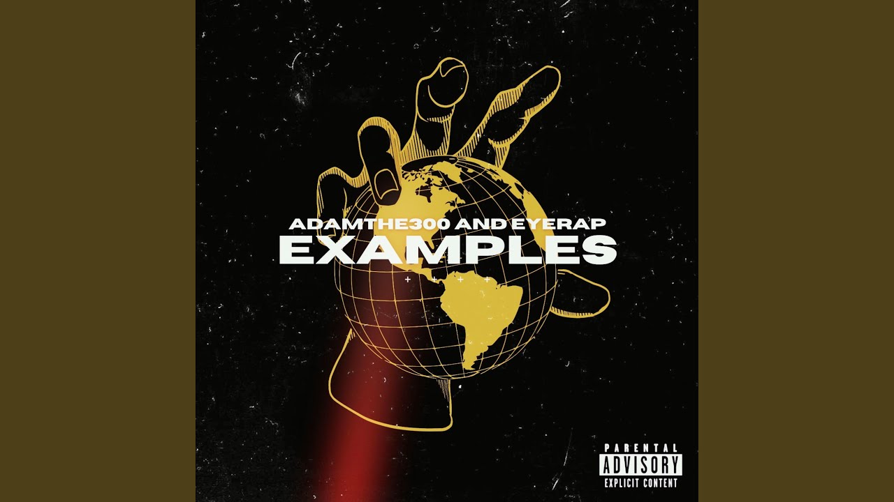 EXAMPLES (feat. Eyerap) - YouTube
