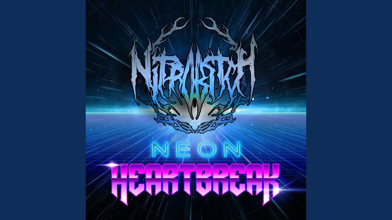 Neon Heartbreak - YouTube