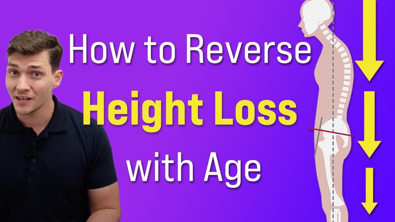 How to REVERSE Height Loss with Age - YouTube