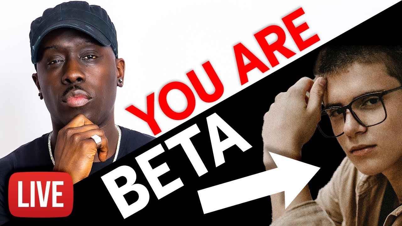 It's Ok To Be a Beta Male | The Dating Game Will Just Be Harder For You ...