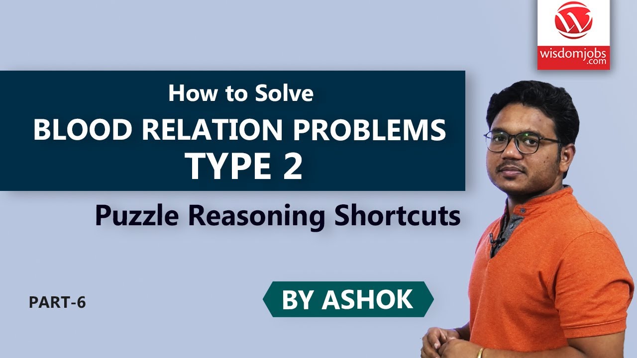How to Solve Blood Relation Problems Type 2 - Puzzle Reasoning ...