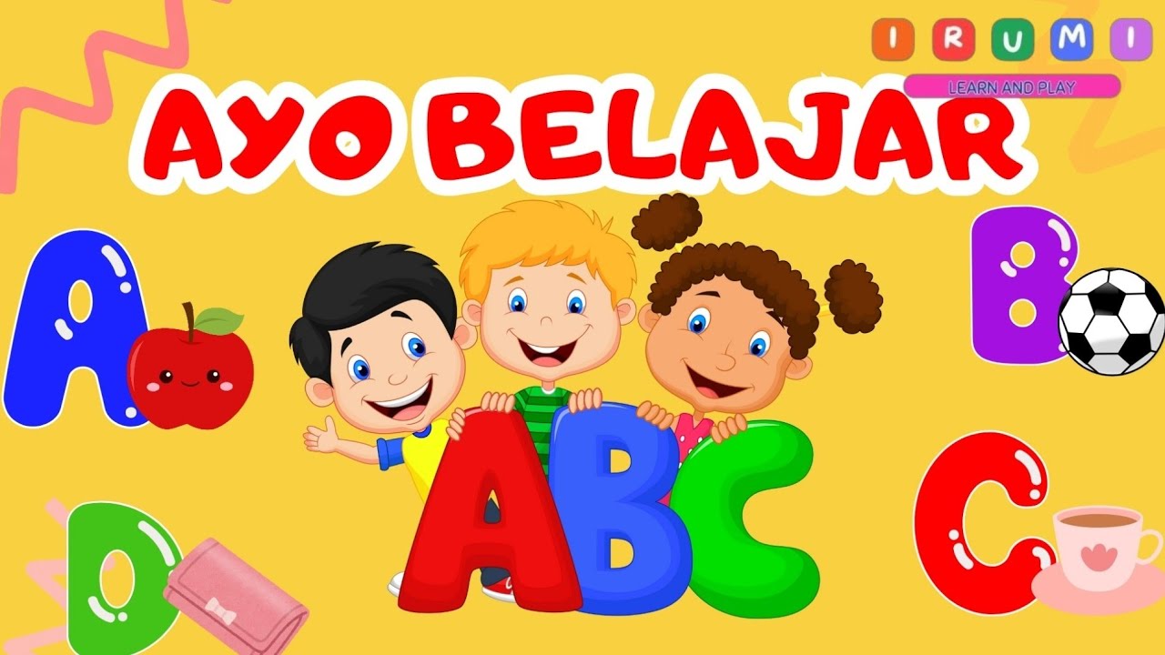 Mengenal Huruf ABC Dan Contoh Benda Untuk Anak - YouTube