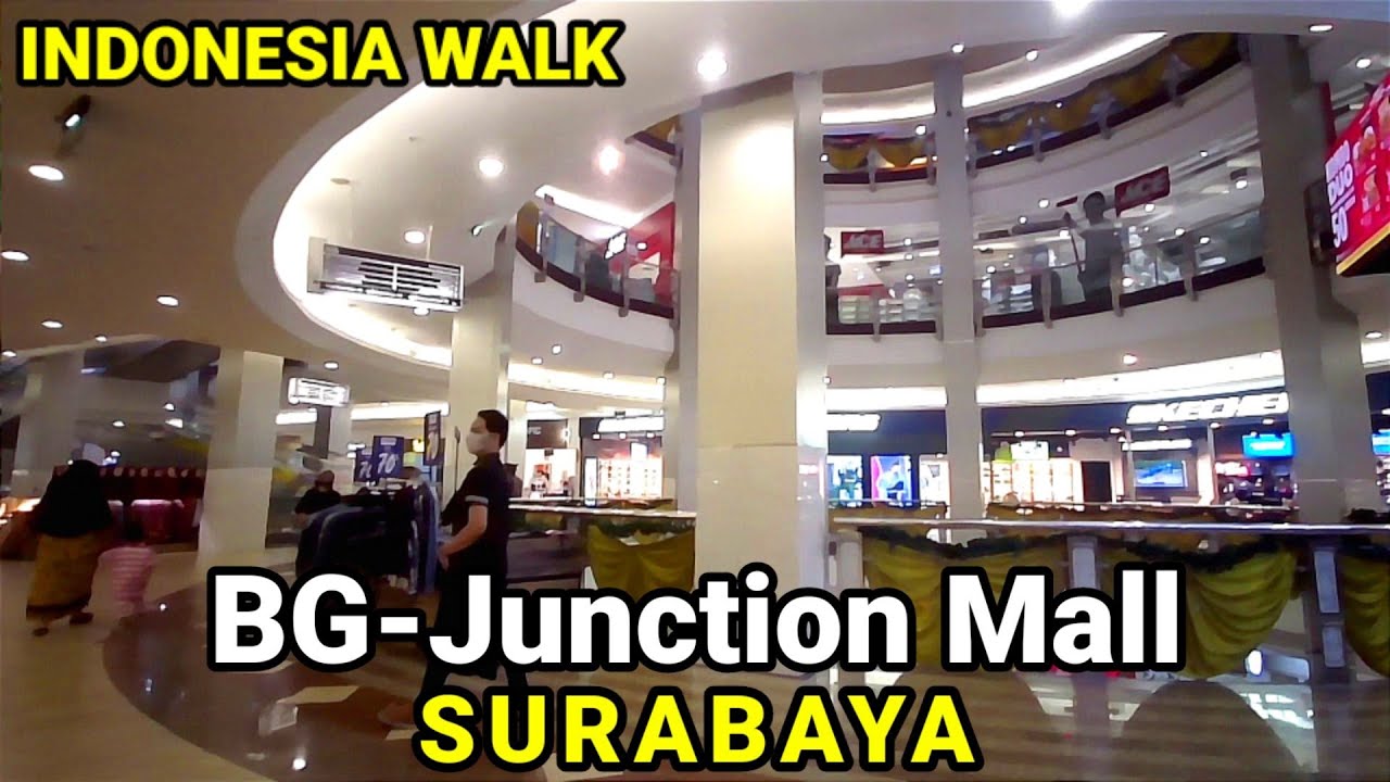 BG-Junction | Walking In The Mall Of Surabaya | Indonesia Walk - YouTube