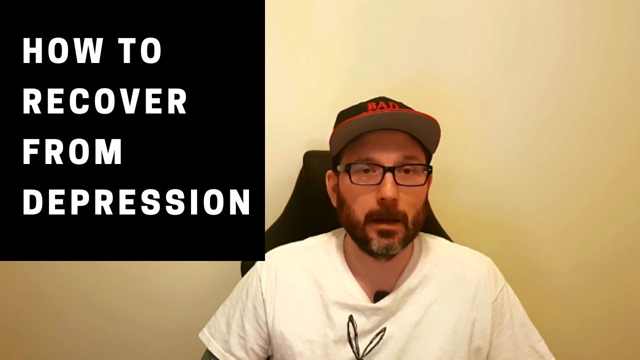 How to Recover From Depression - YouTube