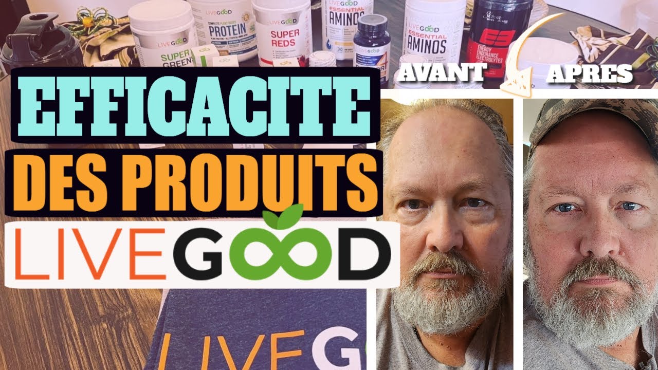 Les Consommateurs des produits Livegood témoignent | Les produits ...