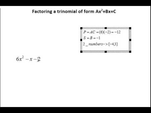 Factoring trinomials of form Ax2 + Bx + C - YouTube